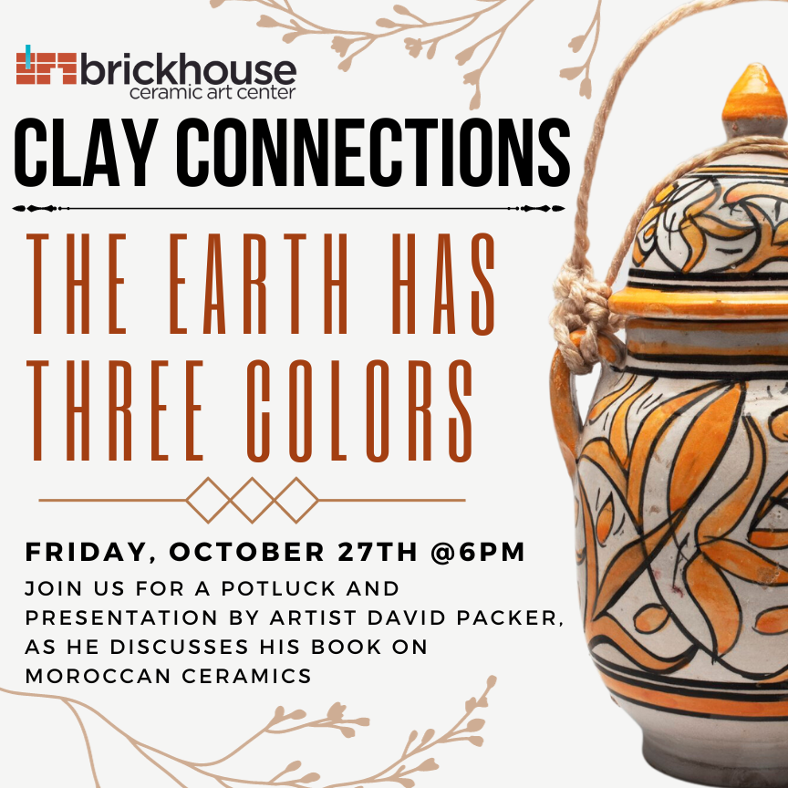 Clay Connections with David Packer – BrickHouse Ceramic Art Center